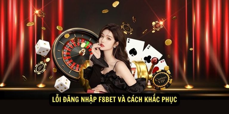 Đăng nhập F8bet Link đăng nhập F8bet mới nhất